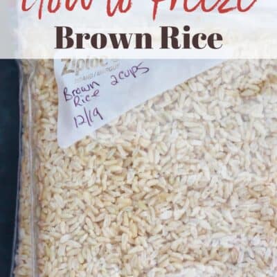 How to Freeze and Reheat Cooked Brown Rice - Organize Yourself Skinny