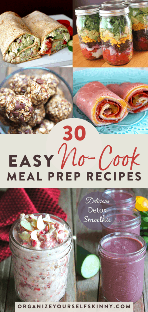 No-Cook Meal Prep Recipes - Organize Yourself Skinny