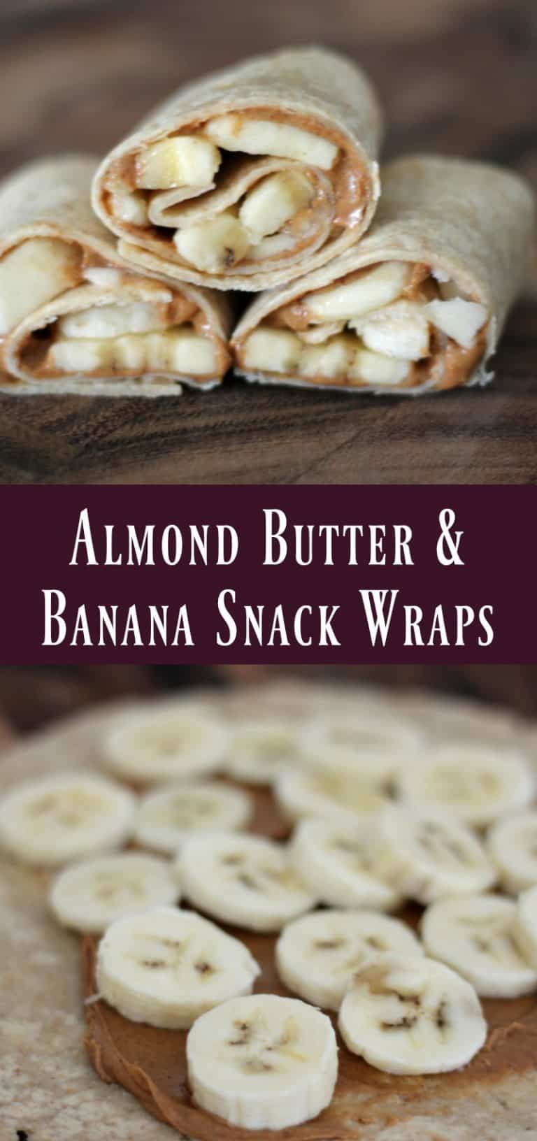 Almond Butter & Banana Snack Wraps - Organize Yourself Skinny
