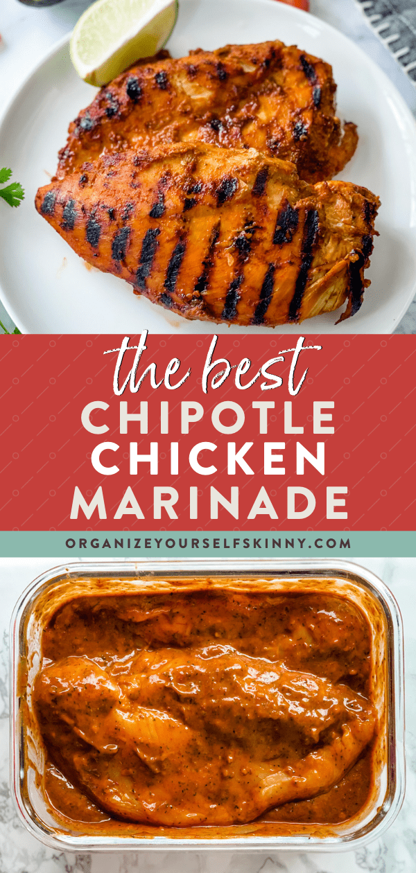 Chipotle Chicken Marinade - Organize Yourself Skinny