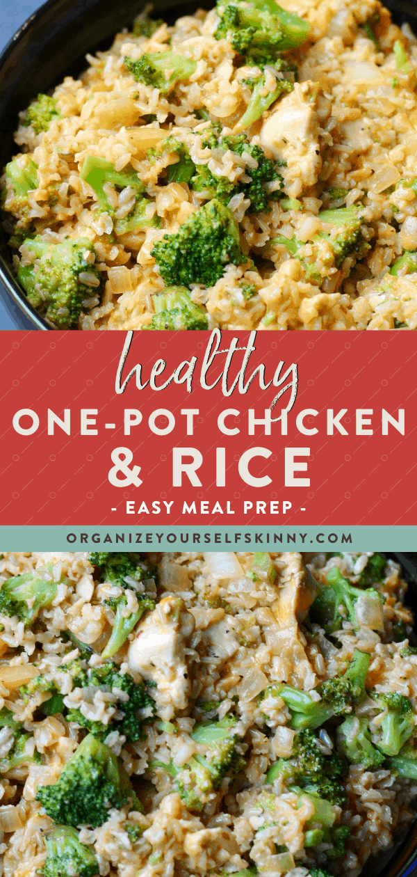 One Pot Chicken and Rice - Organize Yourself Skinny
